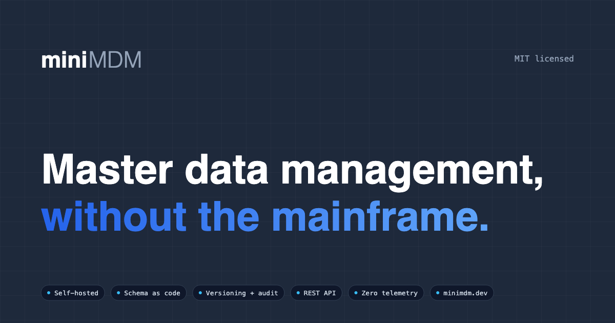 miniMDM — A minimal, open-source Master Data Management app